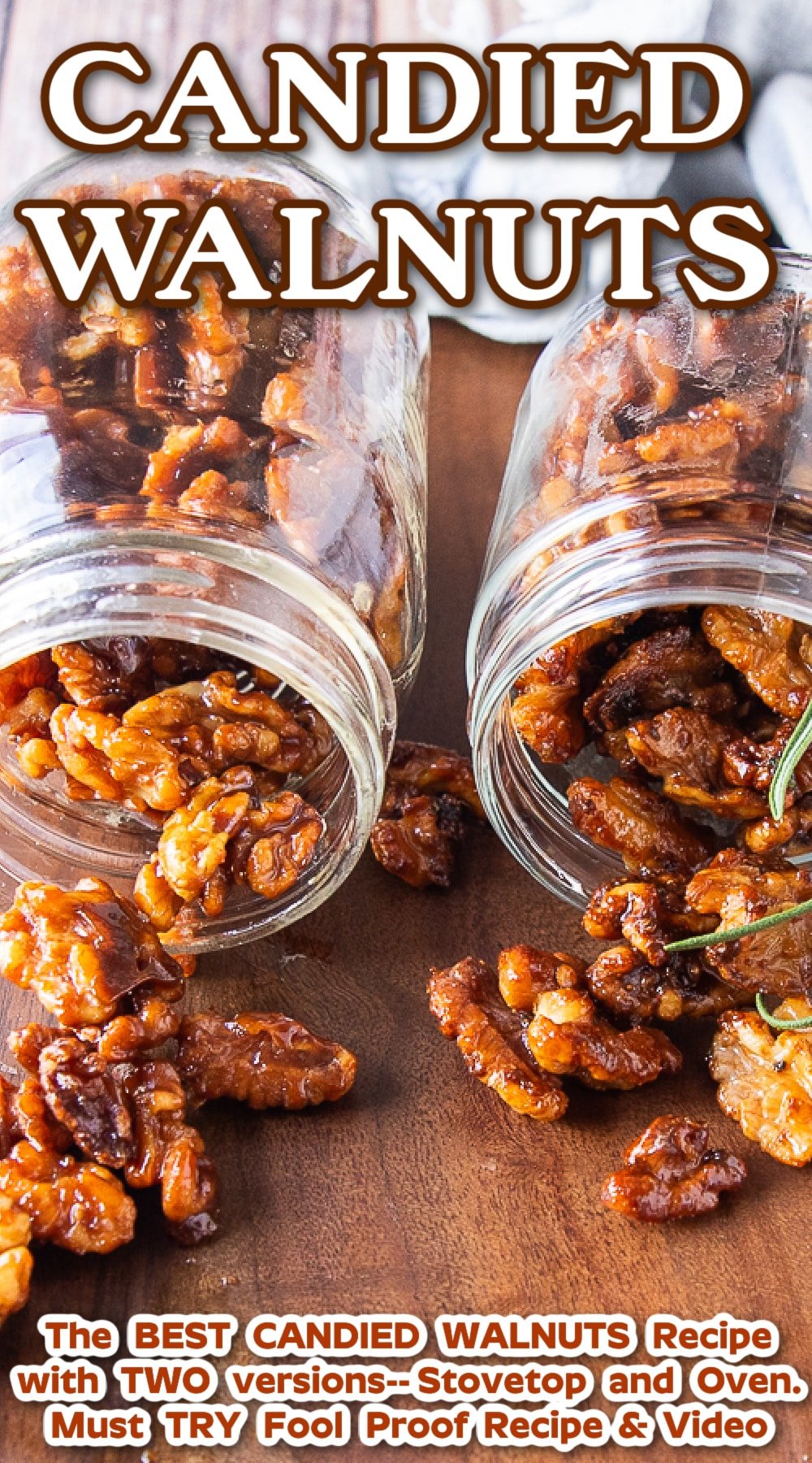 Candied Walnuts • Easy, Crispy & Ready in 5 Mins -2 Ways- {Video} • Two ...